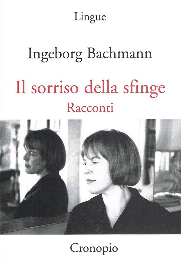 proSabato: Ingeborg Bachmann, Un negozio di sogni – Poetarum Silva